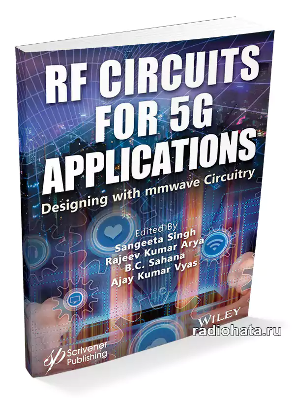 RF Circuits for 5G Applications: Designing with mmWave Circuitry ...